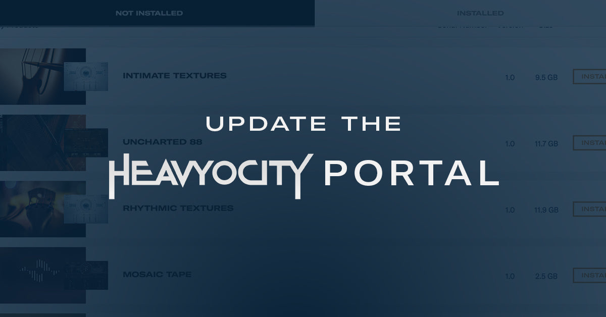 Update To The Heavyocity Portal – Heavyocity Media