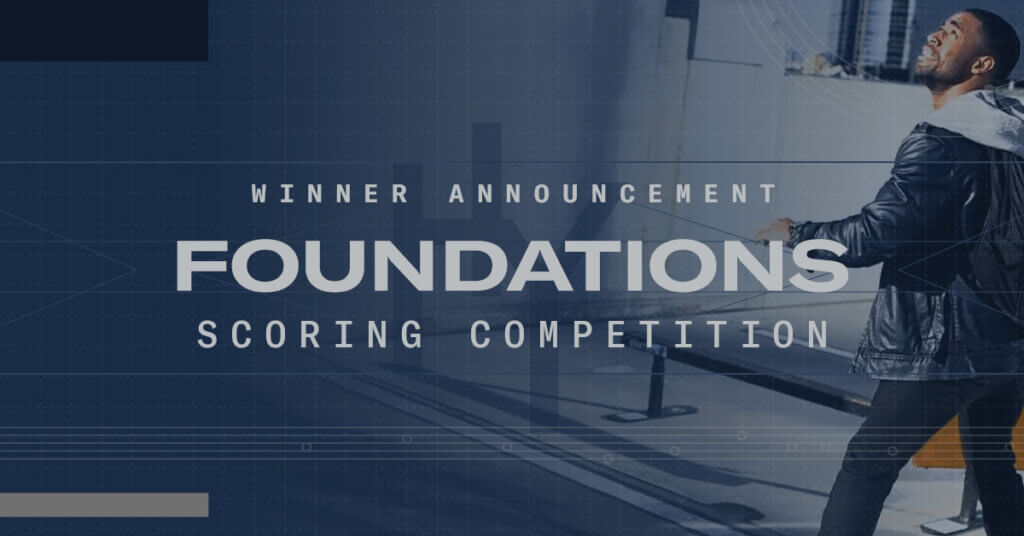 Same Scene, Different Score FOUNDATIONS Scoring Competition Winners ...